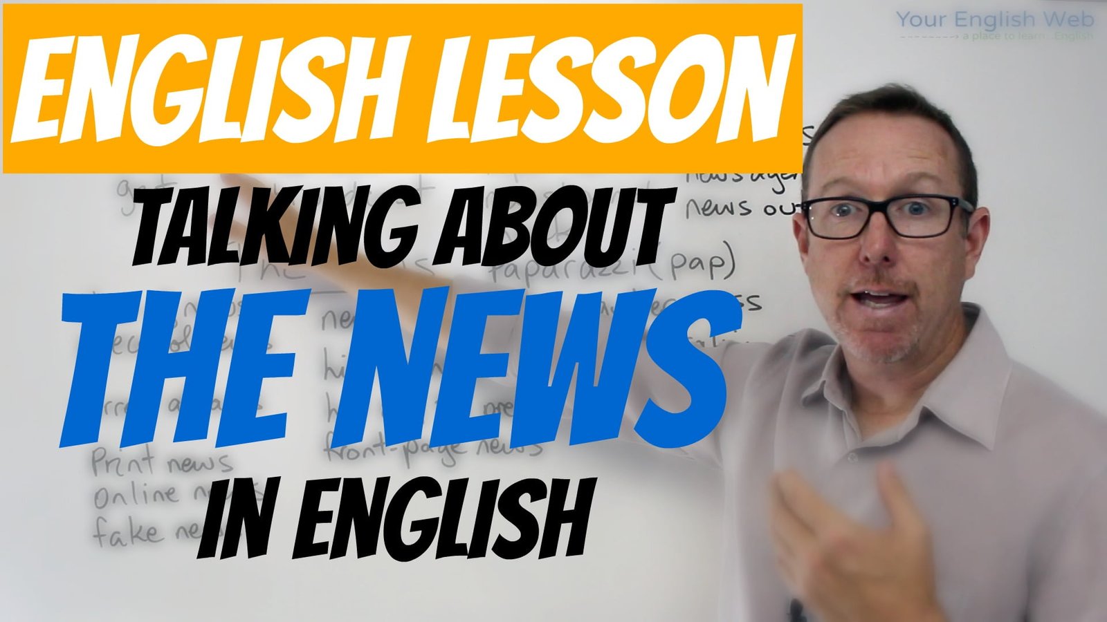 How to talk about the news in English - Your English Web